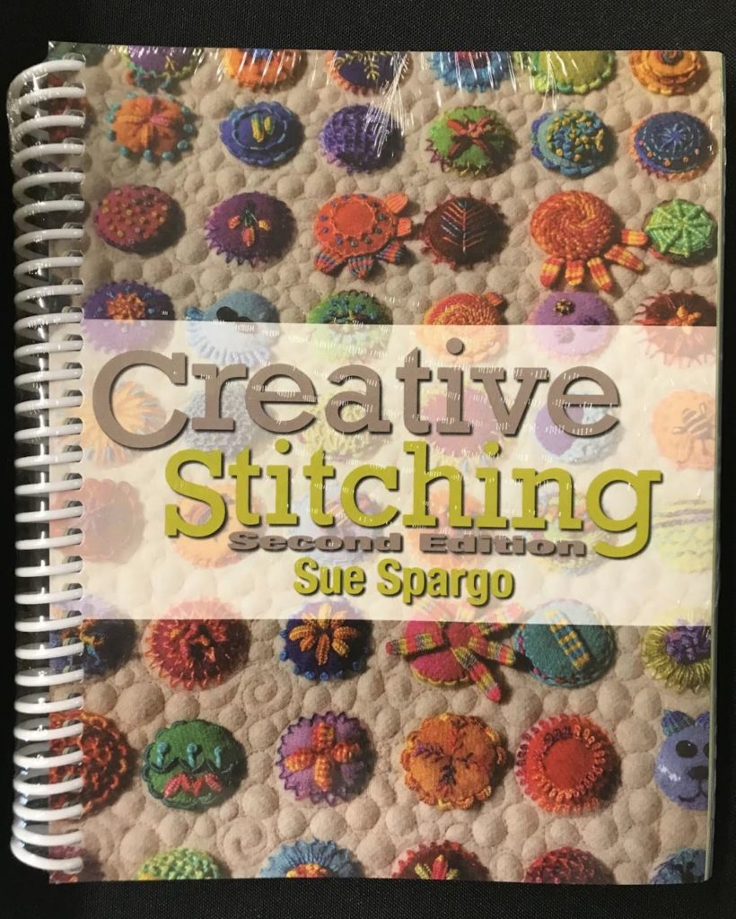 Creative Stitching by Sue Spargo – Susan Edmonson Designs